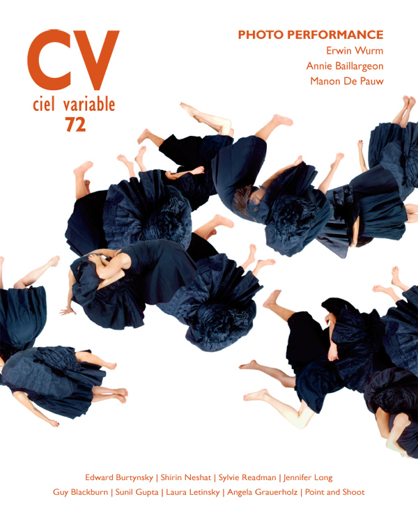 Ciel variable 72 - PHOTO PERFORMANCE – Ciel variable Magazine